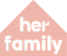 © 2026 HerFamily or its affiliated companies. All rights reserved.
